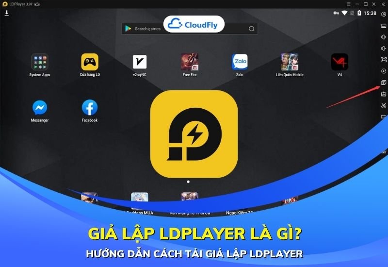 Giả Lập LDPLayer Là Gì? Hướng Dẫn Cách Tải Giả Lập LDPlayer